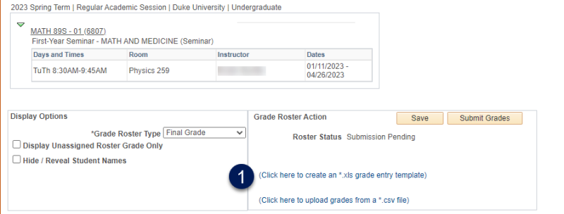 Help guide: Grade Entry (DukeHub) | Office of the University Registrar